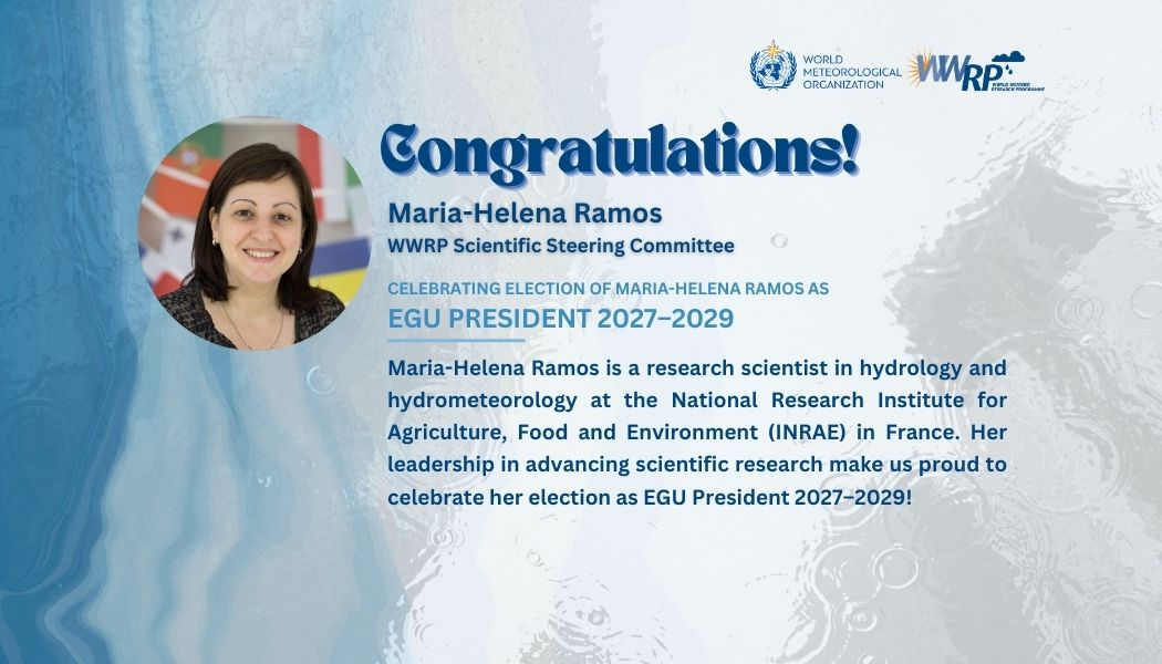 Maria-Helena Ramos, WWRP Scientific Steering Committee member ...