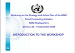 Workshop on the Strategy and Action plan of the WMO Flood Forecasting ...