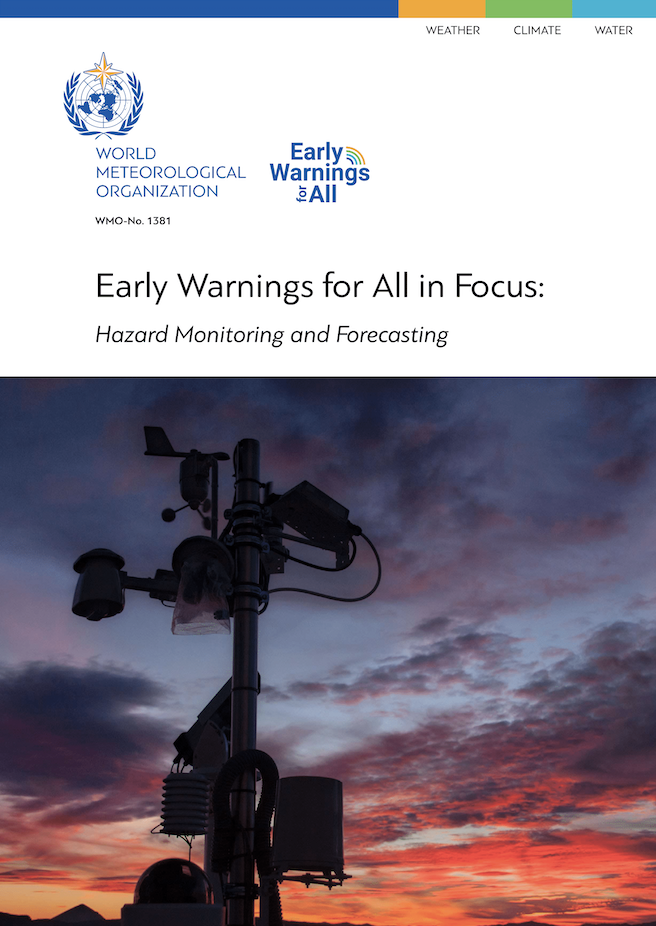 Early Warnings for All in Focus: Hazard Monitoring and Forecasting