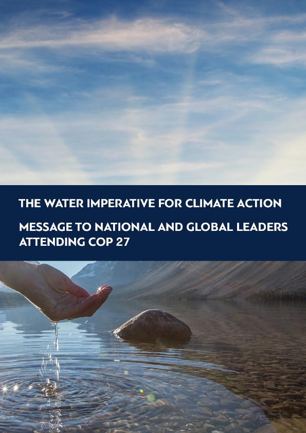 “Get serious about water,” eminent panel urges COP27